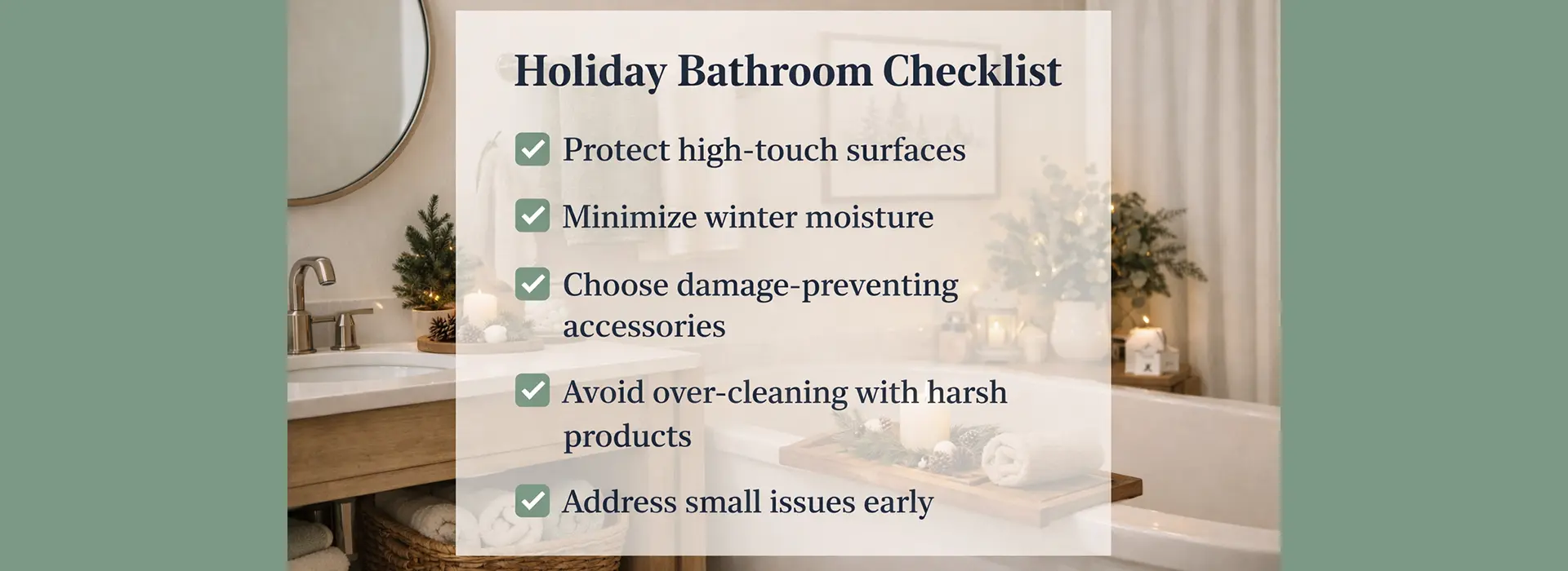 How to Protect Your Bathroom During the Holidays | Rochester NY